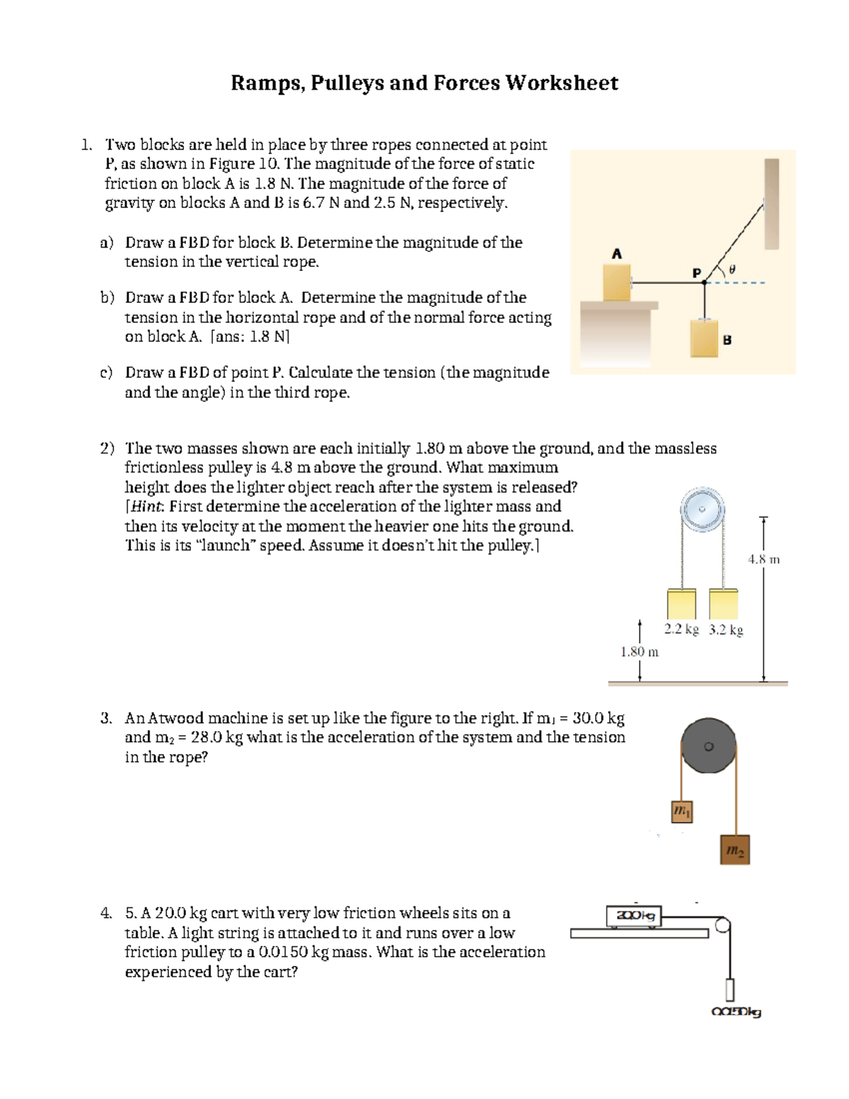 Ramps and Pulleys Worksheet (Physics 101: Forces & Dynamics) - Studocu