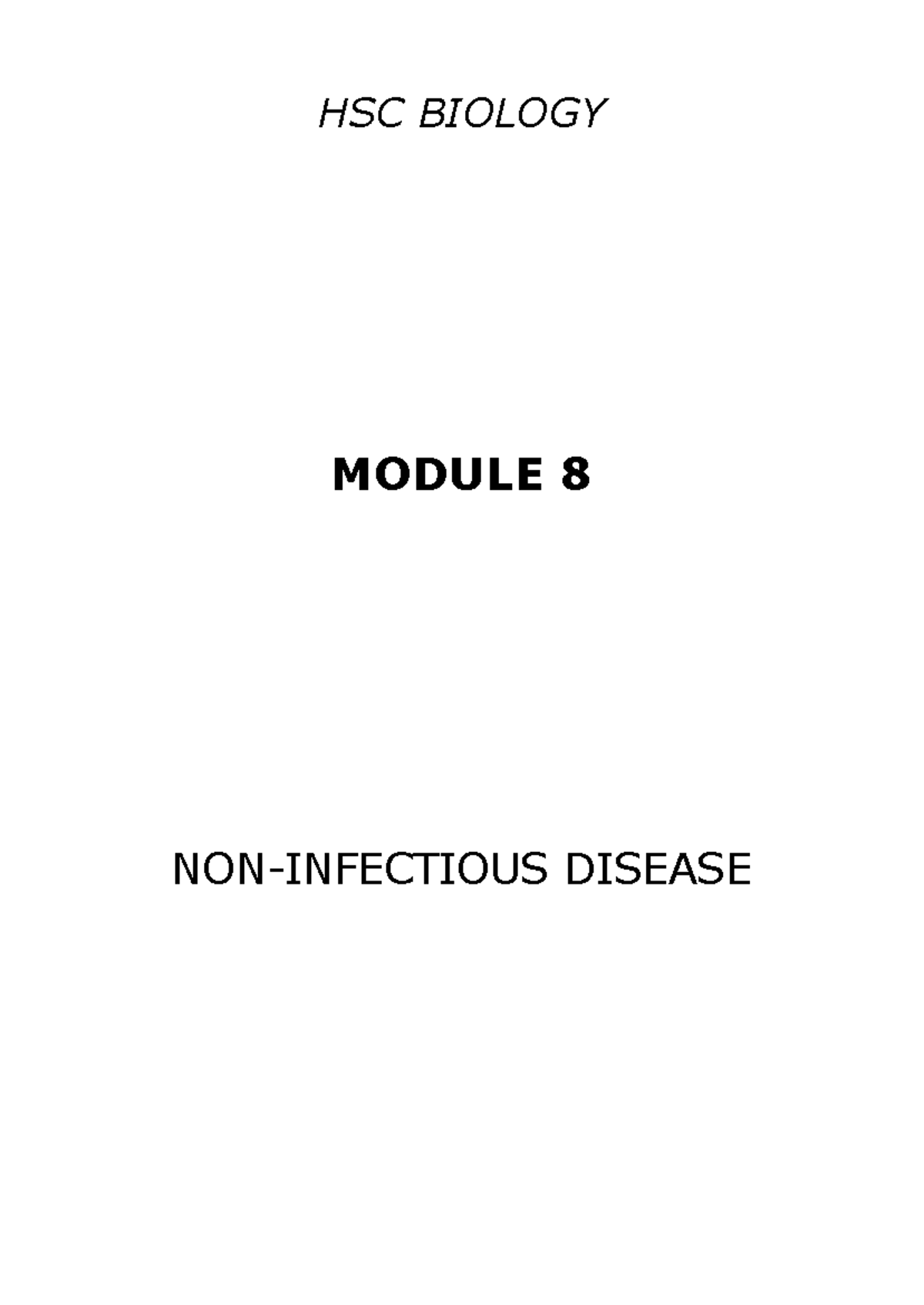 Module 8 - Understanding Non-Infectious Diseases in Homeostasis - Studocu