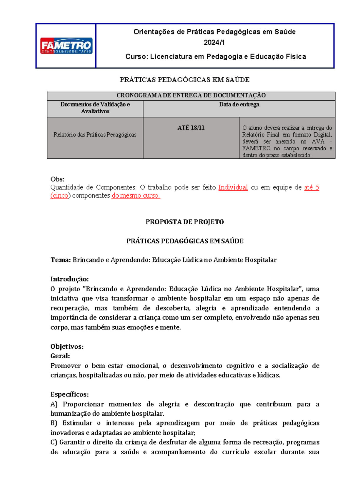 Práticas Pedagógicas em Saúde: Projeto Lúdico no Hospital - Lic. em ...