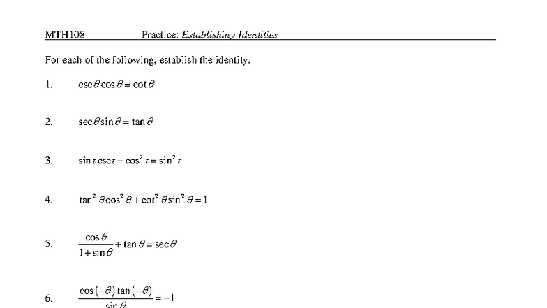 MTH108 Unit 2: Practice on Establishing Identities and Solving ...