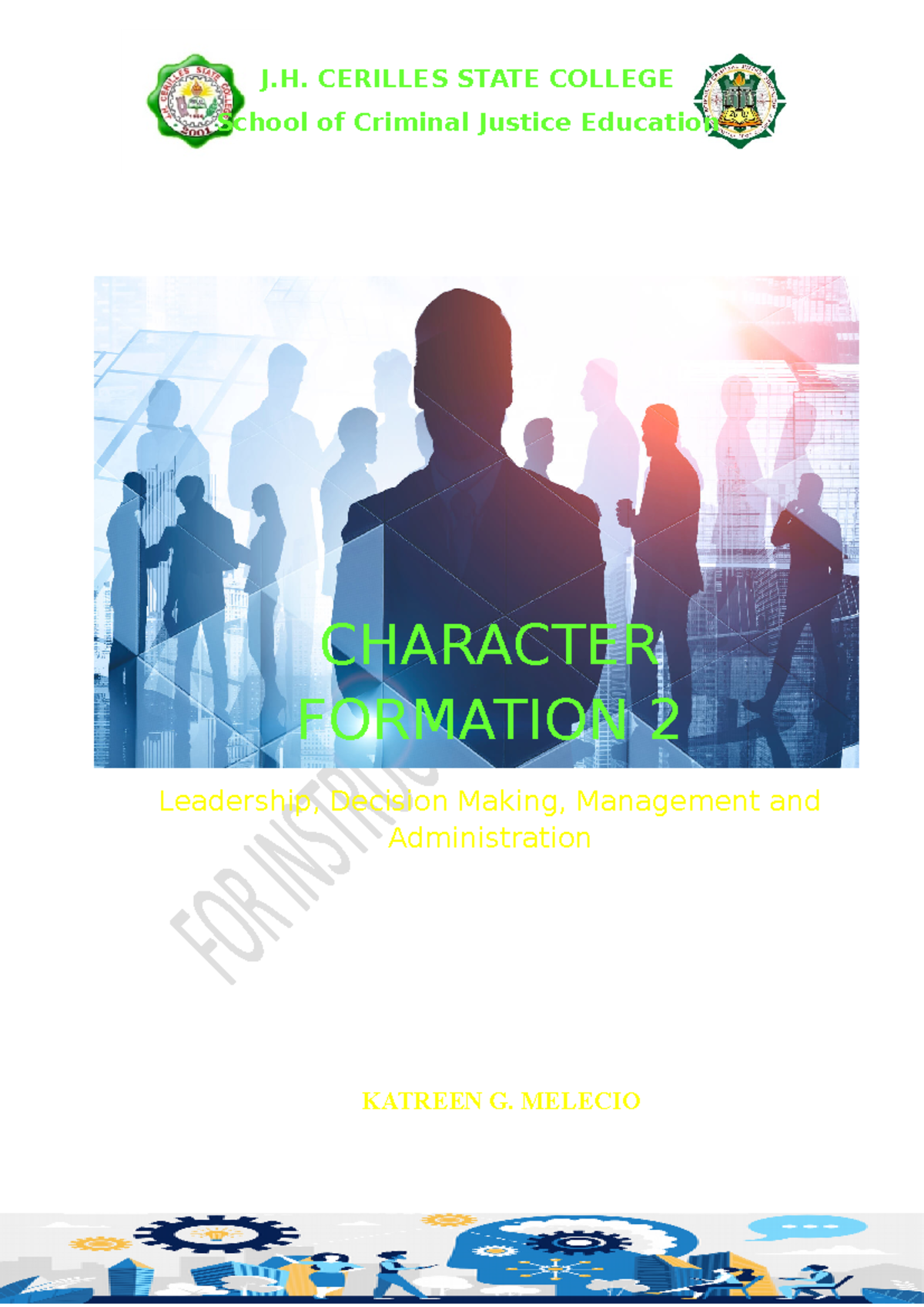 CFLM-2-Module: Understanding Character Formation in Leadership - Studocu