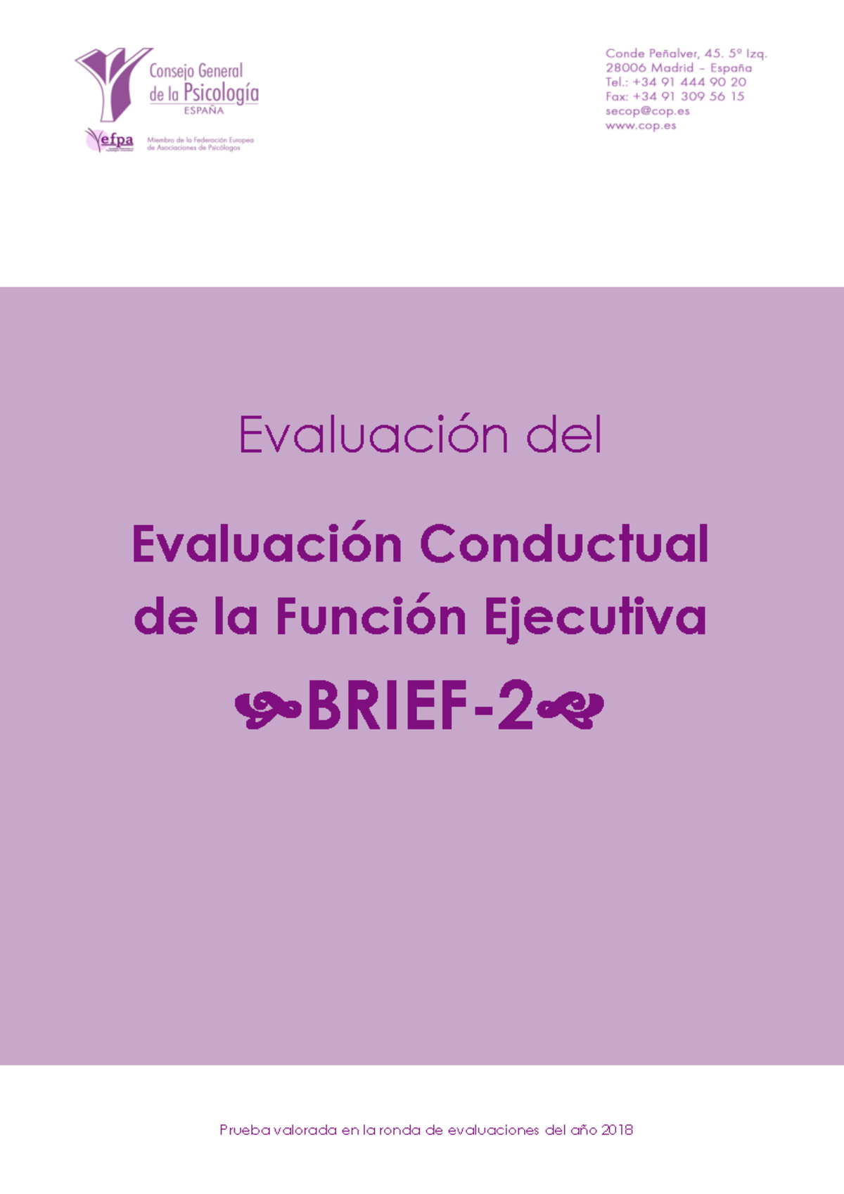 Evaluación Conductual de la Función Ejecutiva: Test BRIEF-2 - Studocu