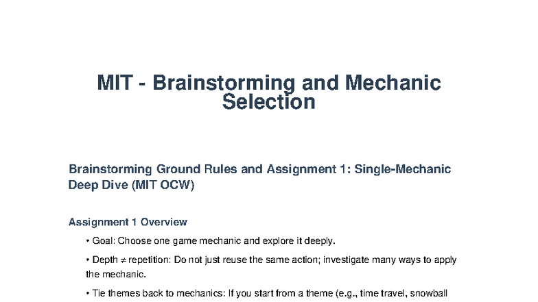 MIT OCW - Assignment 1: Deep Dive on Game Mechanics Brainstorming - Studocu