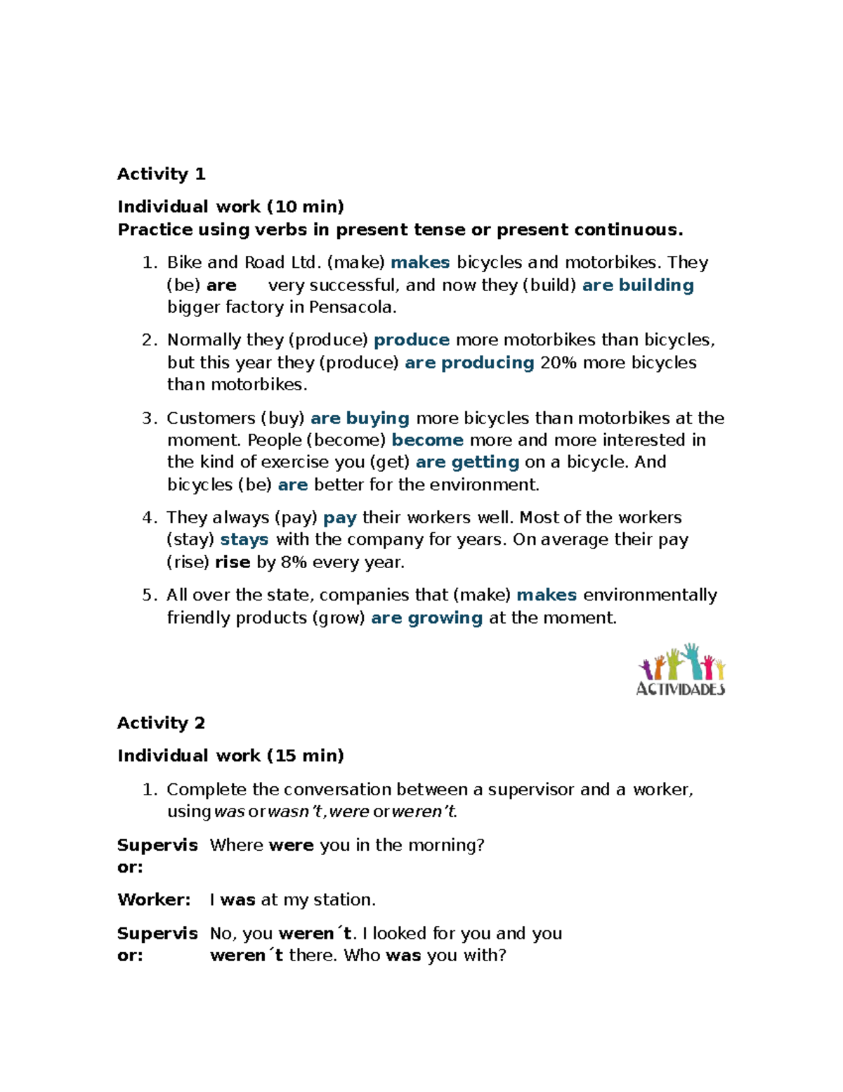 Tarea 1: Práctica de Verbos en Presente y Presente Continuo - Studocu