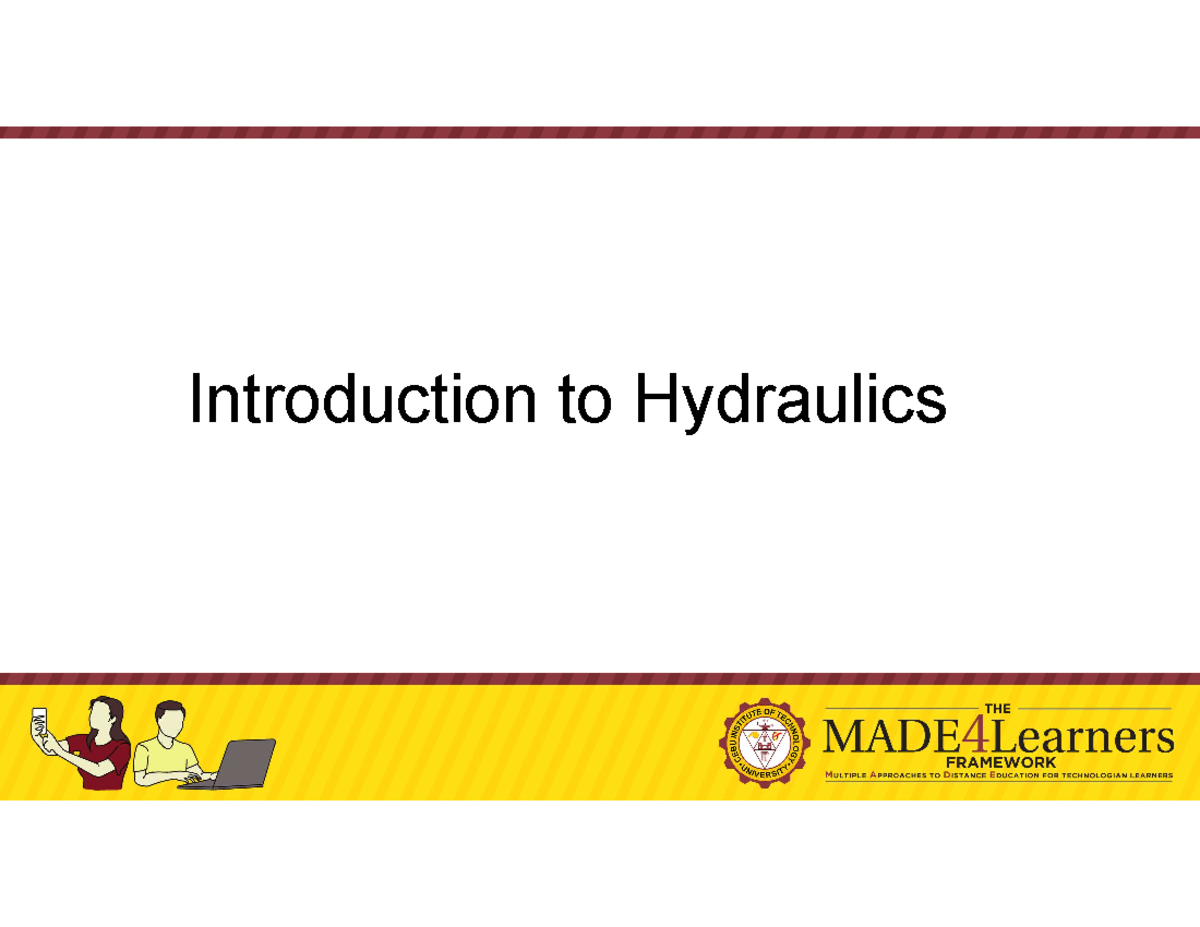 Topic 1- Introduction to Hydraulics and Properties of Fluids 1 ...
