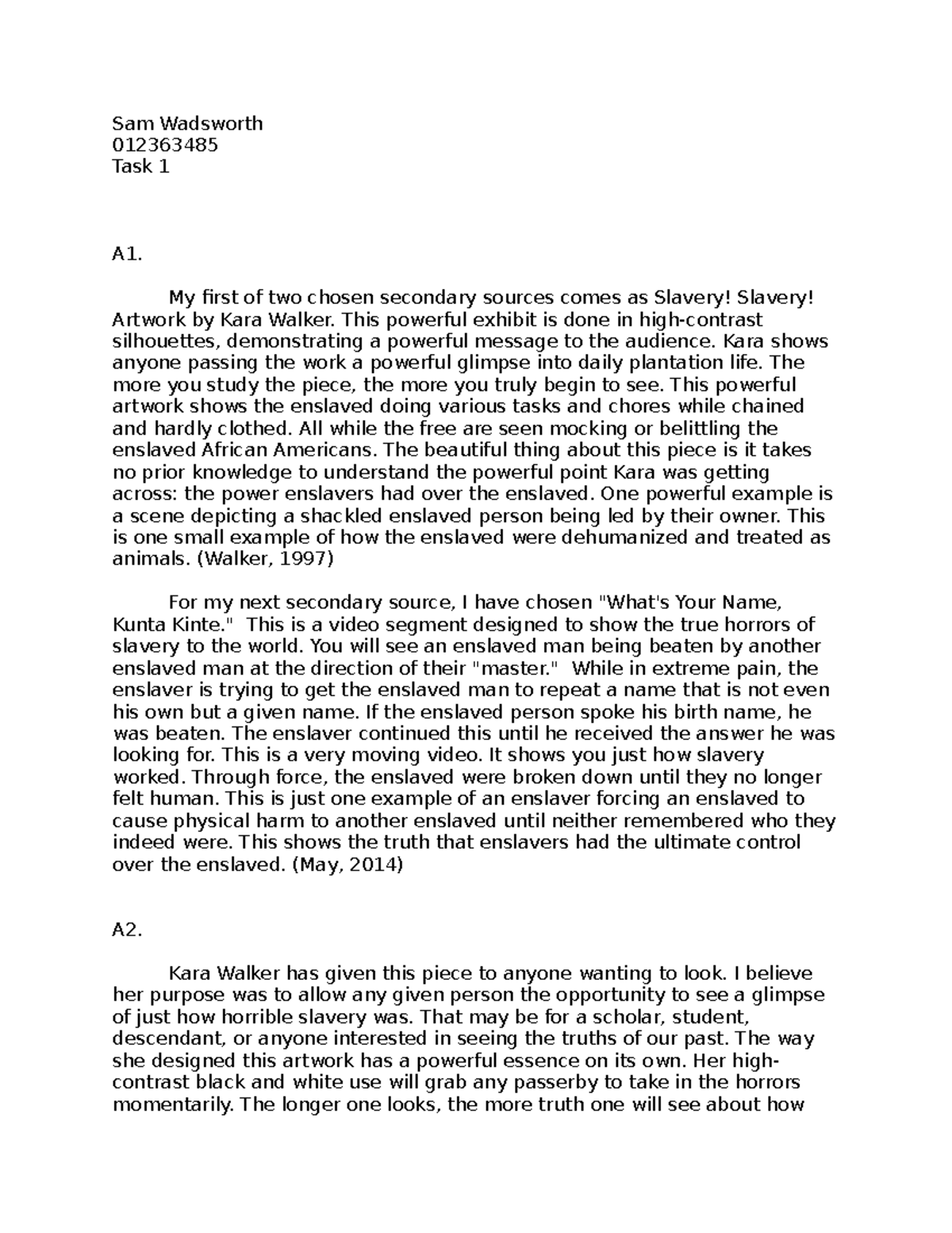 Analysis of Slavery Through Art and Personal Narratives (A1, A2, B3) - Studocu