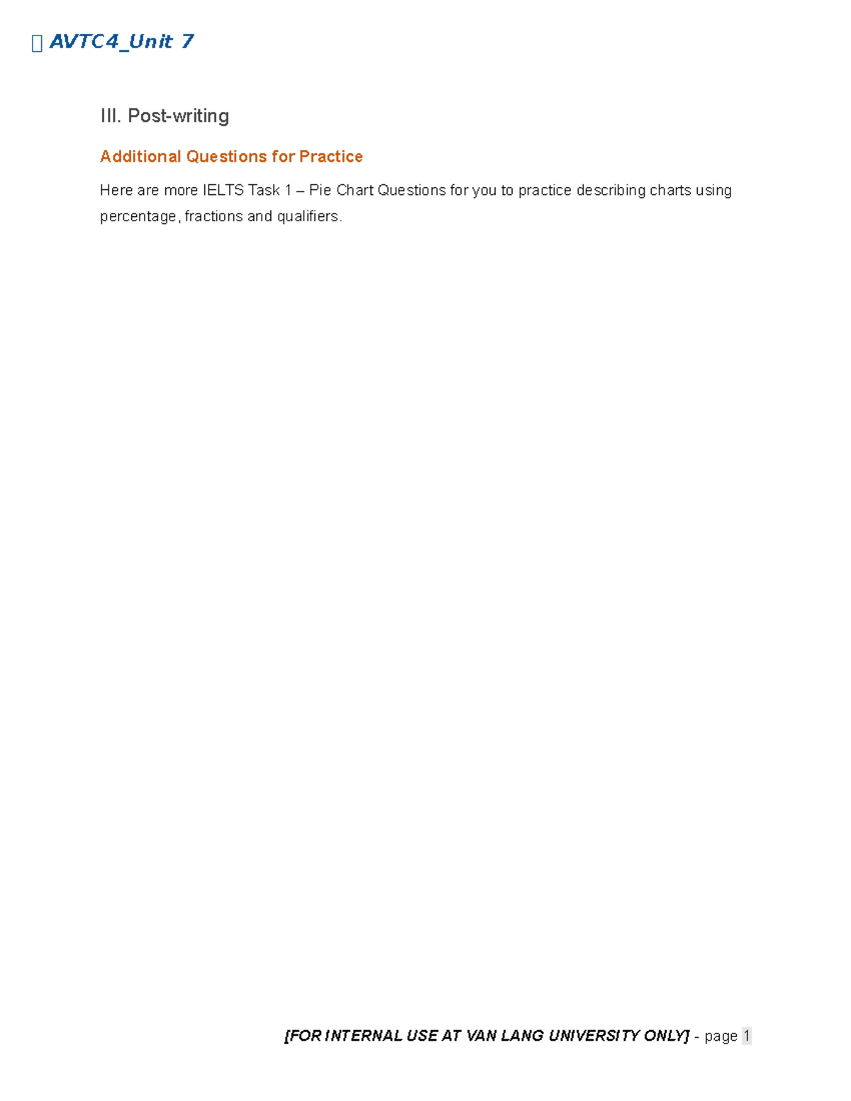 After class- AVTC4 -Unit 7- Pie-charts - III. Post-writing Additional ...