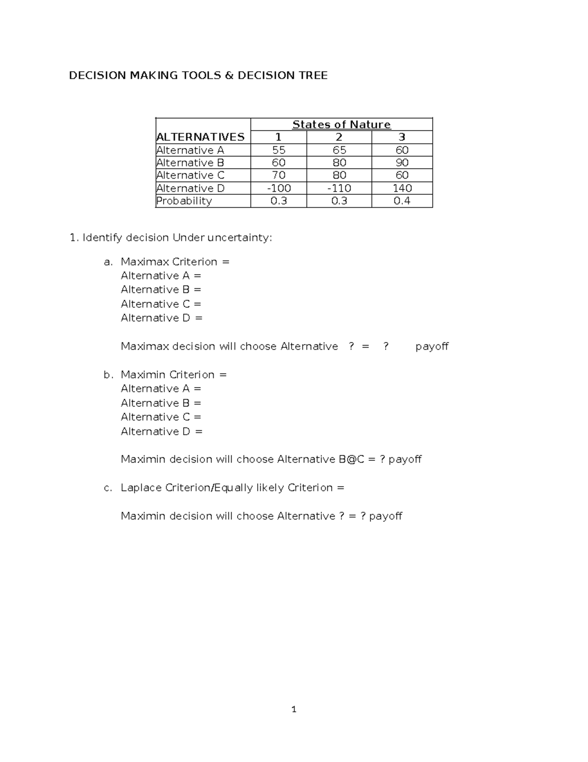 Decision Making Tools - Exercise 2: Decision Tree Analysis Techniques ...