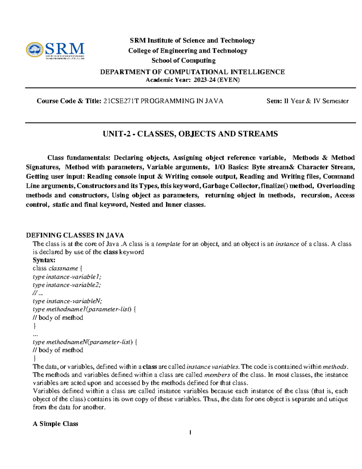 UNIT 2 - Programming in Java Unit 2 - SRM Institute of Science and Technology College of ...