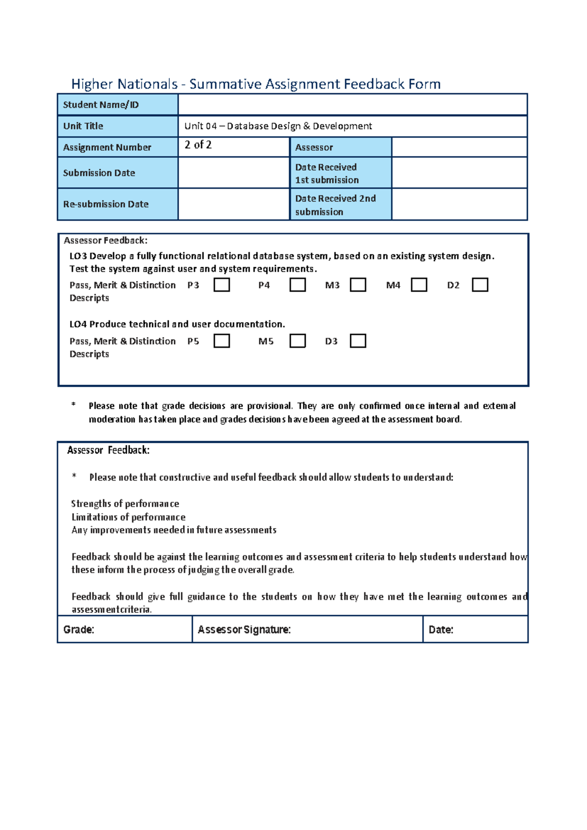 BTEC HN Unit 04 Database Design Development Assignment Feedback Form - Studocu