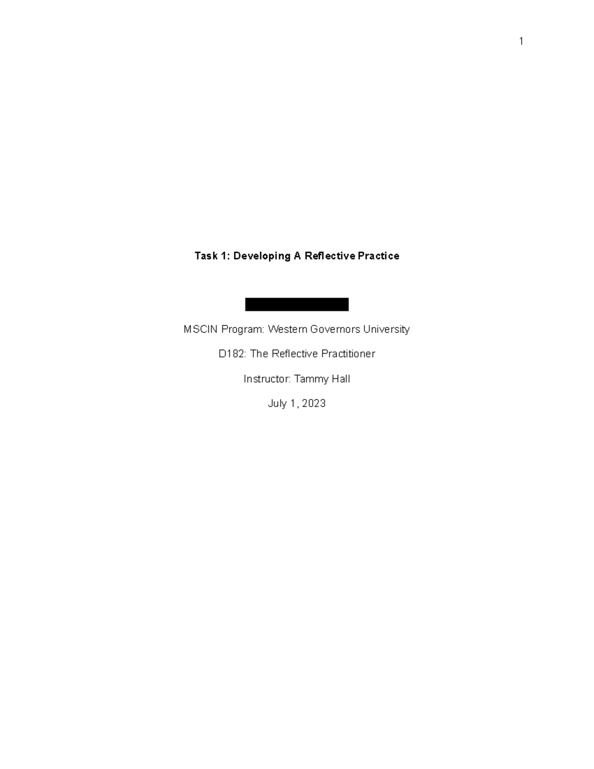 Copy of Task 1- Developing A Reflective Practice - Task 1: Developing A ...
