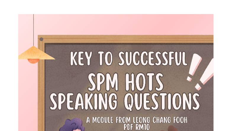 SPM HOTS Speaking Test Questions & Strategies Module by Leong - Studocu