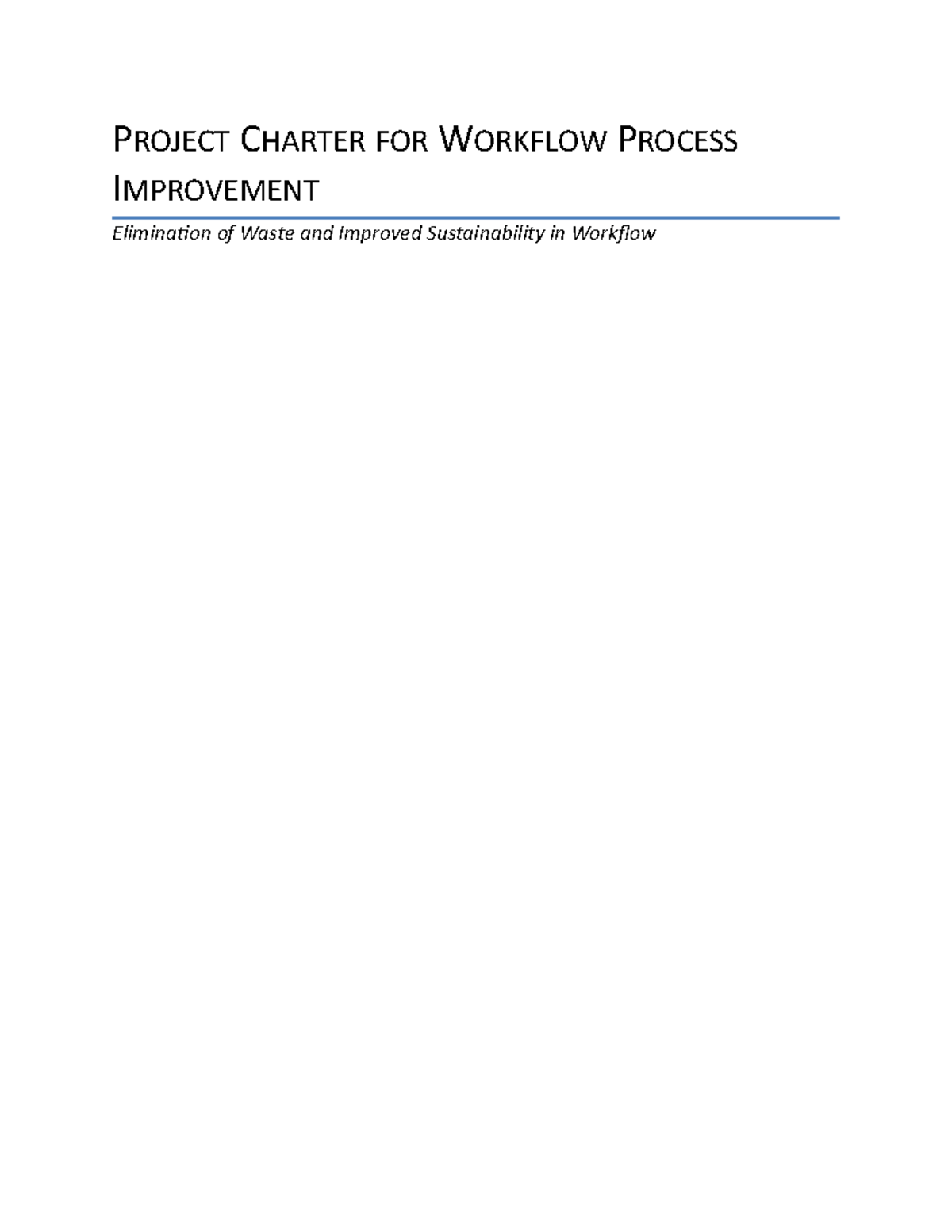 Project Charter for Workflow Process Improvement (WPI 101) - Studocu