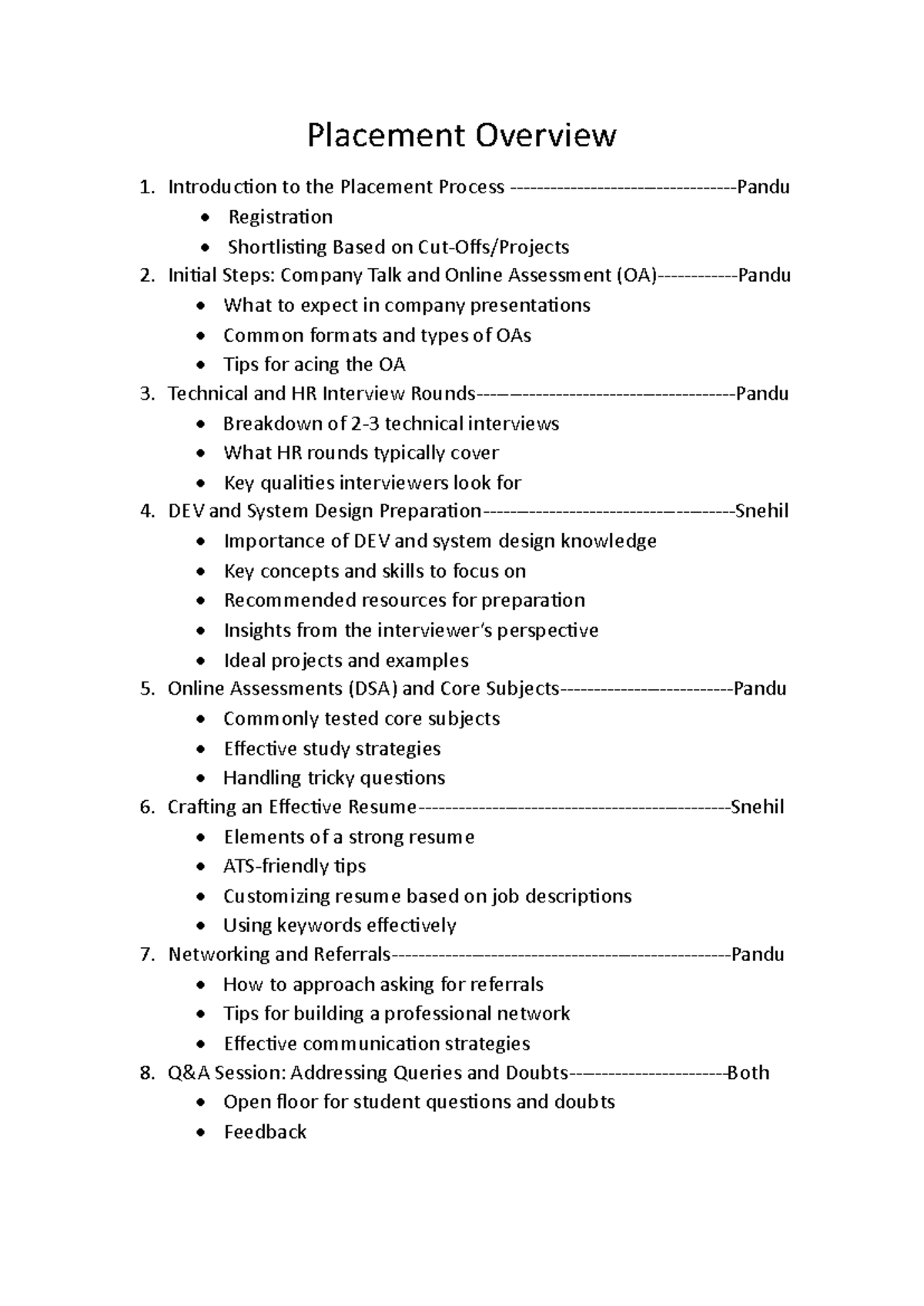 Placement Overview - Placement Overview Introduction to the Placement Process -Pandu ...