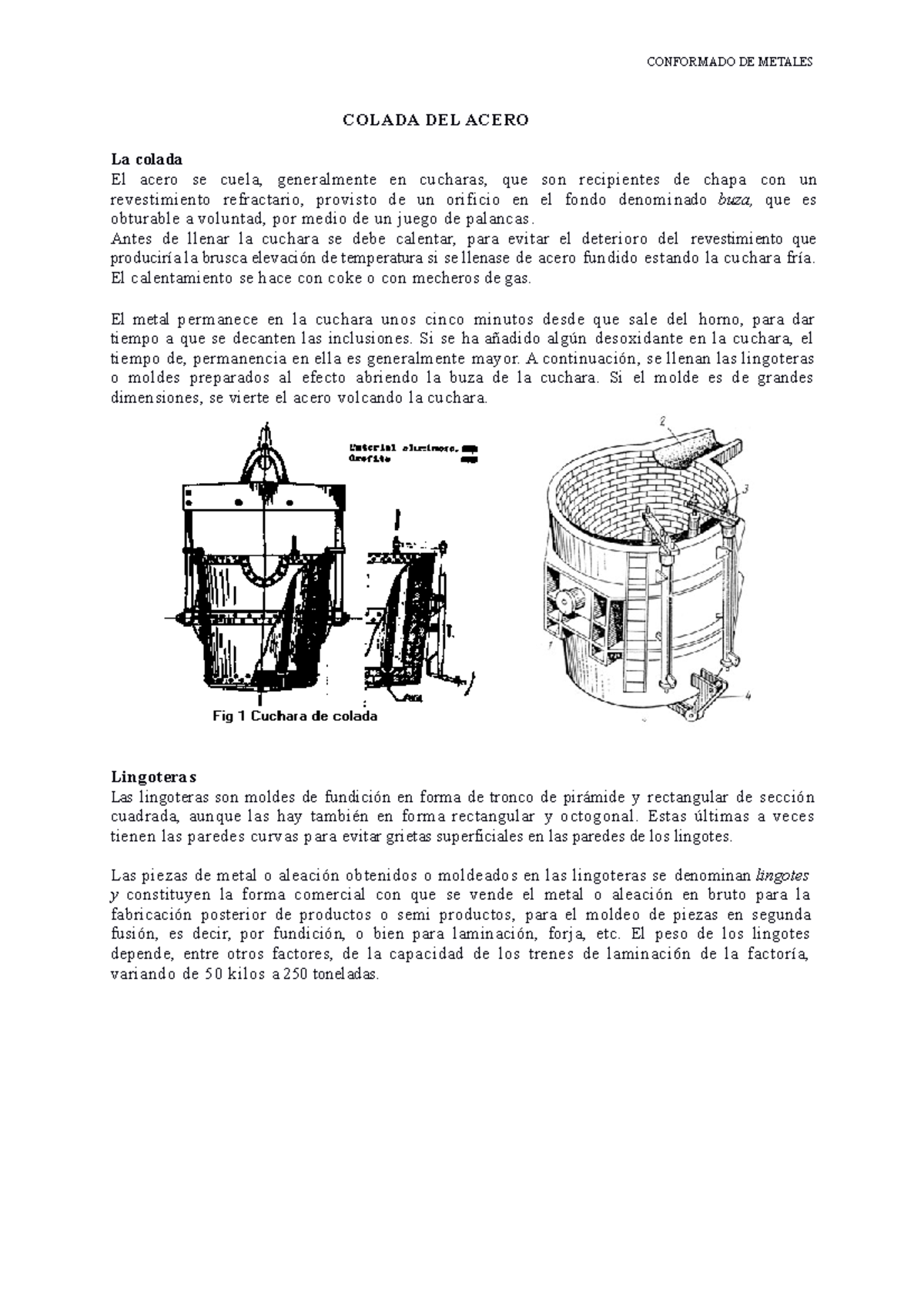 Proceso de Colada del Acero: Técnicas y Consideraciones Técnicas - Studocu