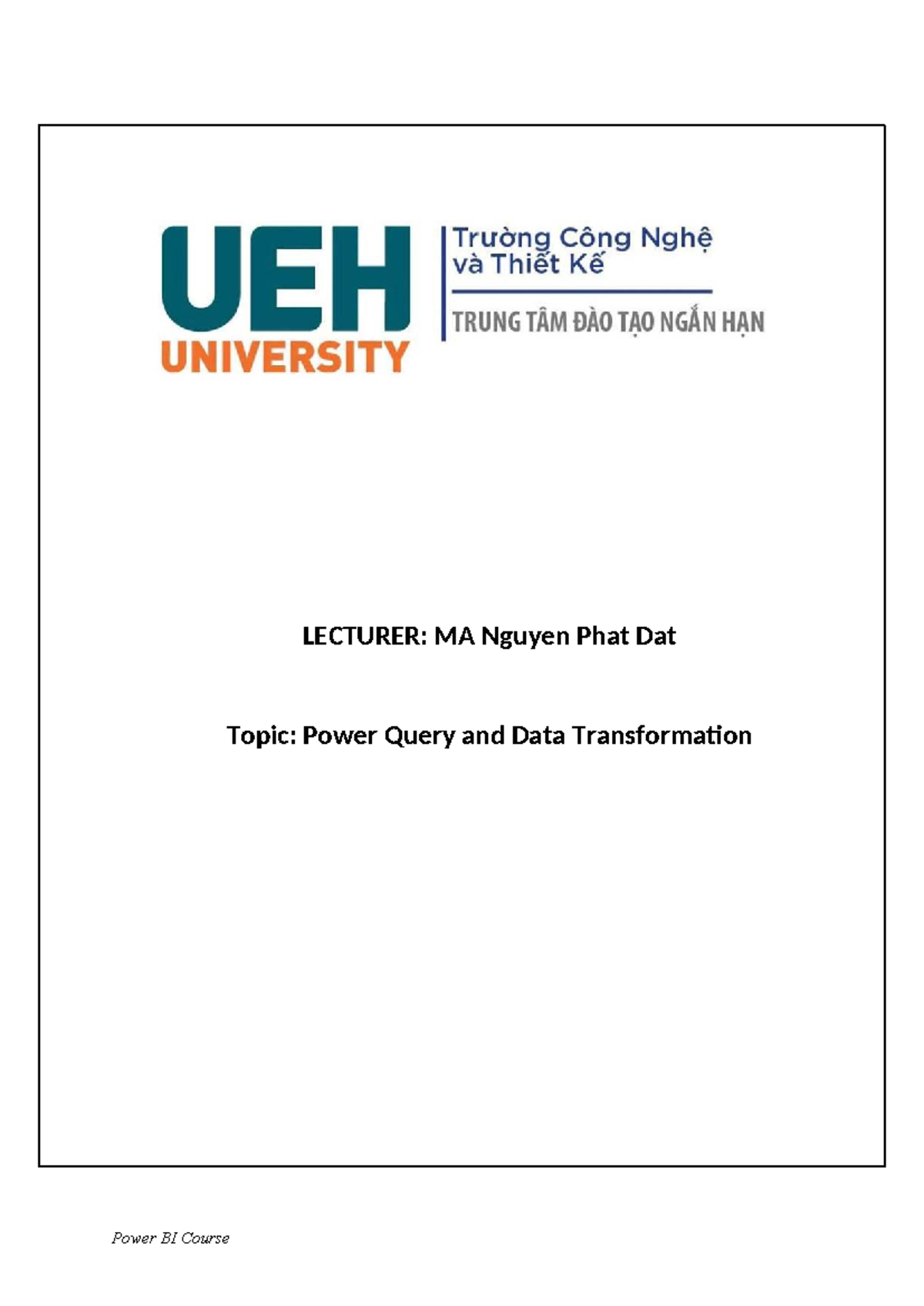 UEH PBI Bài Tập Buổi 2: Power Query & Data Transformation - Studocu