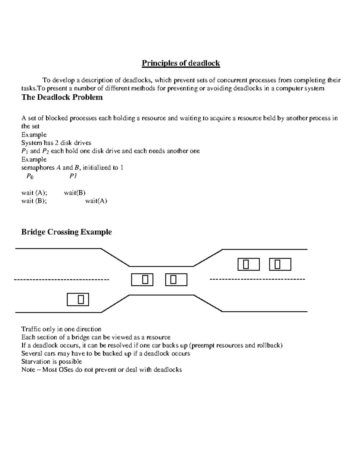 Principles of deadlock - Operating system - UoK - Studocu