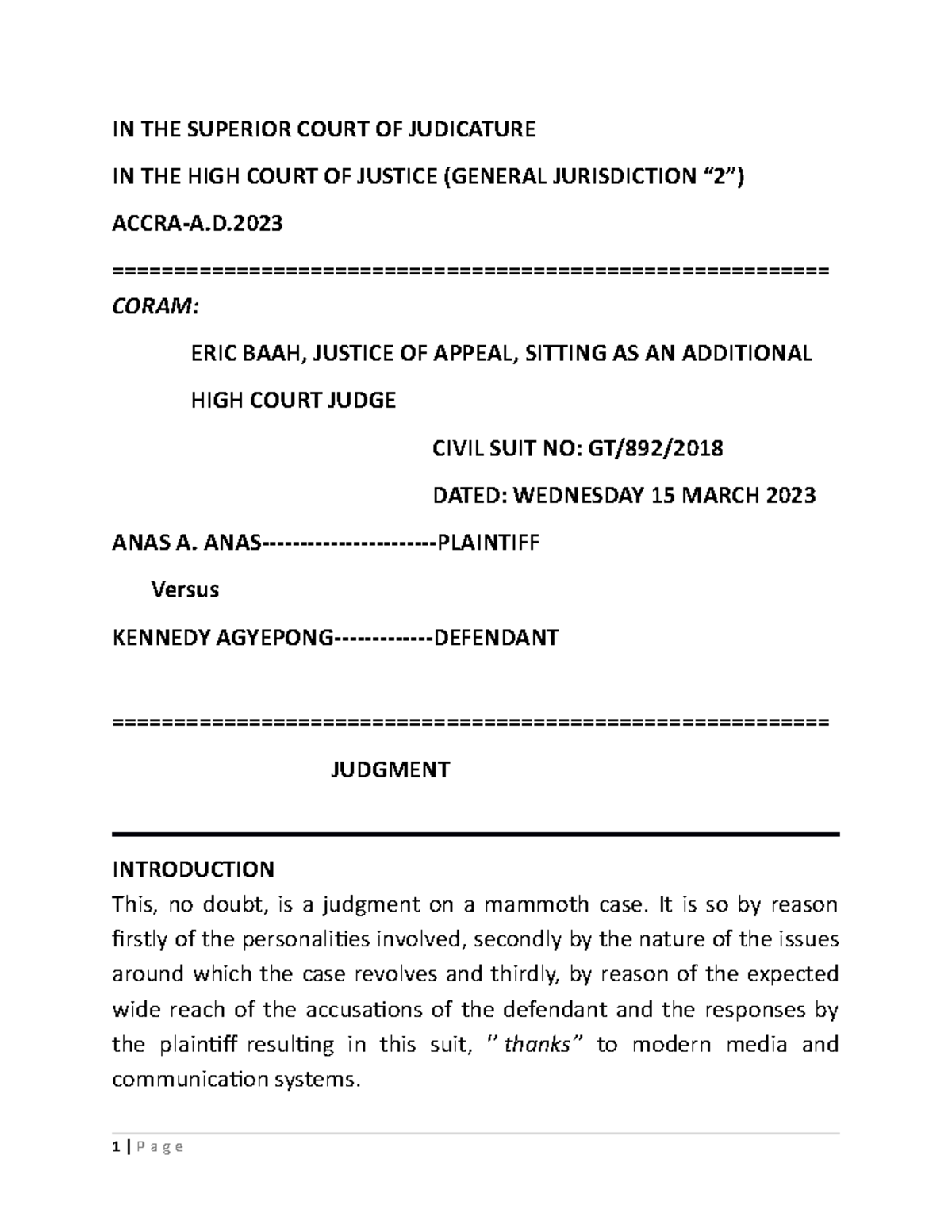 Defamation Case: Anas A. Anas vs. Kennedy Agyapong Judgment Analysis ...