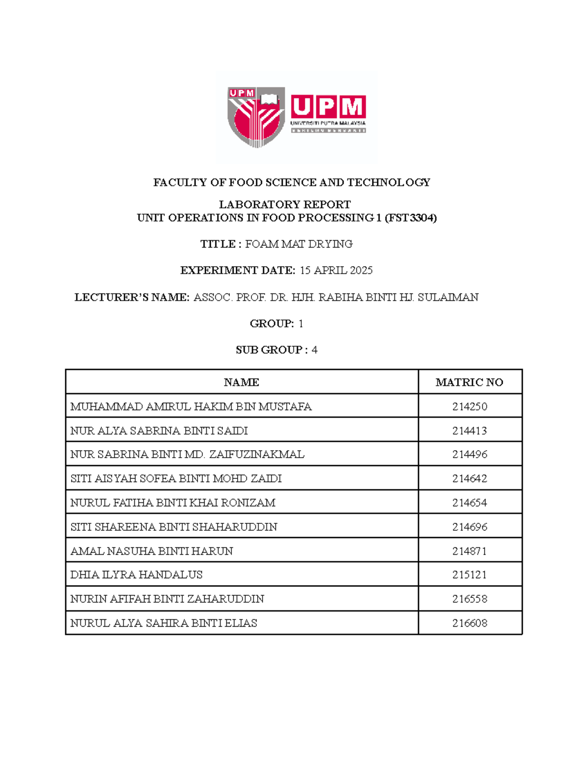 FST3304 Lab Report: Foam Mat Drying of Tomato Powder Experiment - Studocu