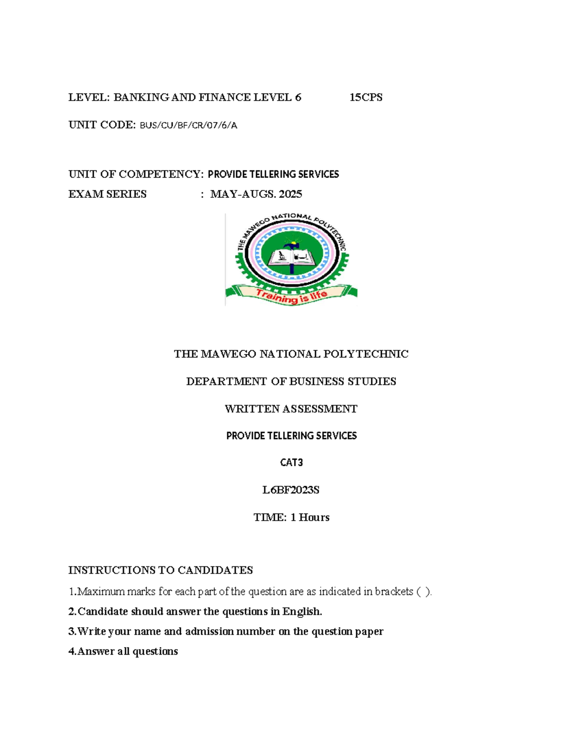 Level 6 Banking & Finance: Cat 3 Tellering Services Exam 2025 - Studocu