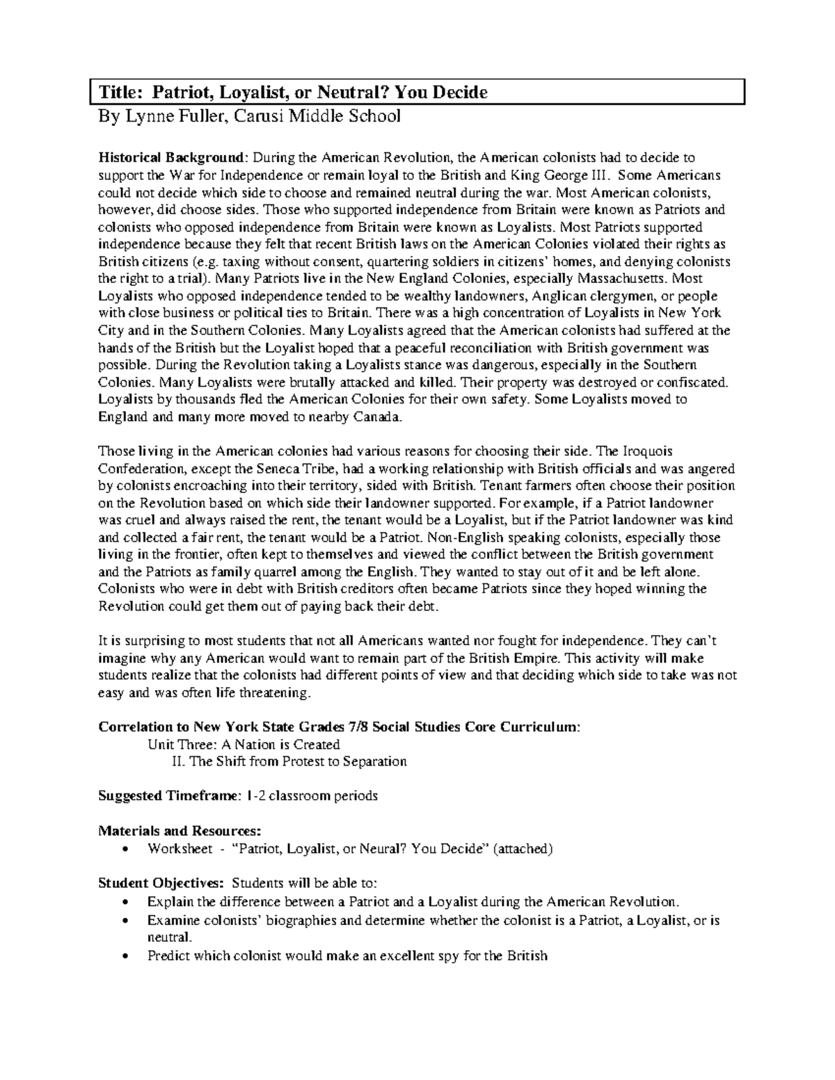 Patriot, Loyalist, or Neutral? A Classroom Activity on the American ...