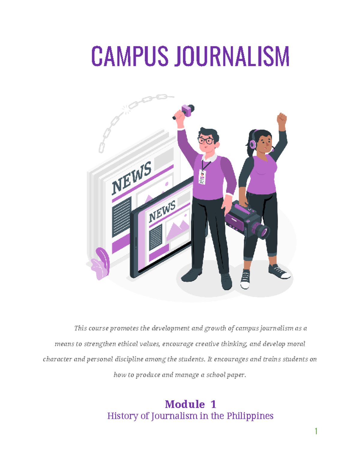 Module 1: Introduction to Campus Journalism - A Focus on History and ...