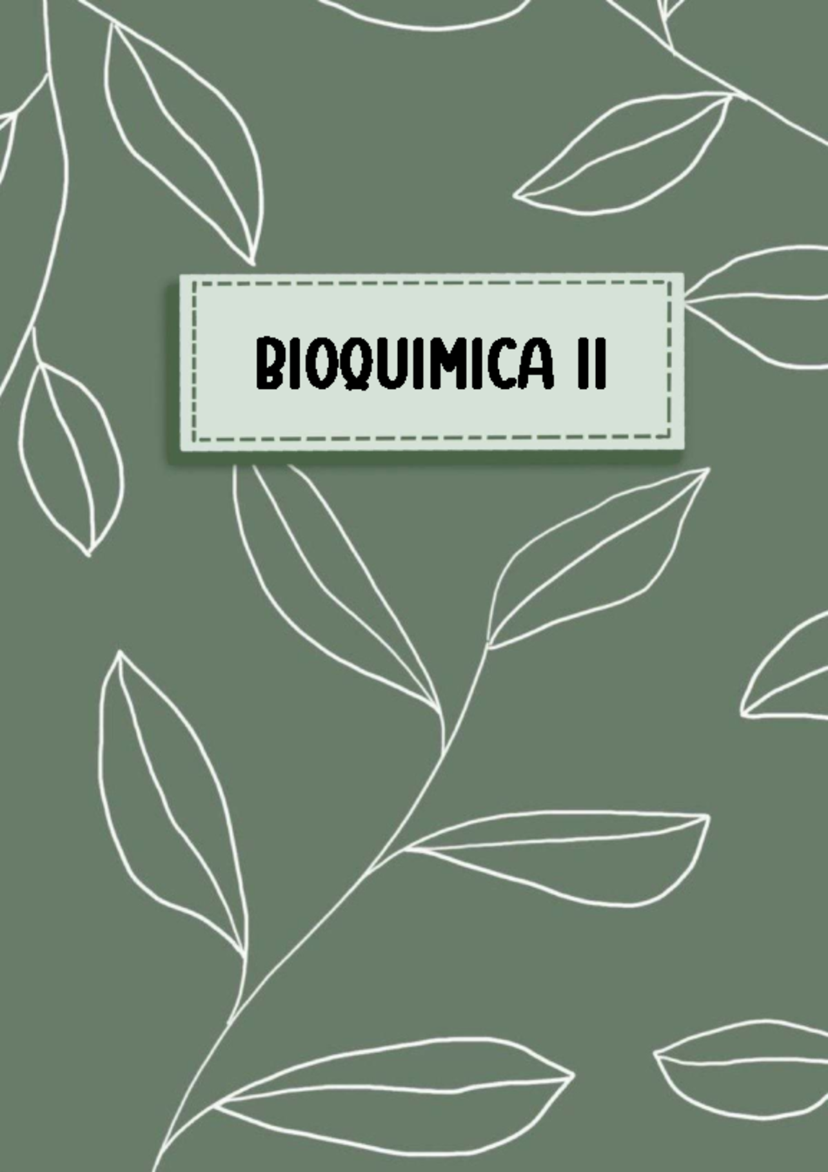 Bioquímica 2 - Práctica - Bioquimica II Bioquímica IIBioquímica II ...