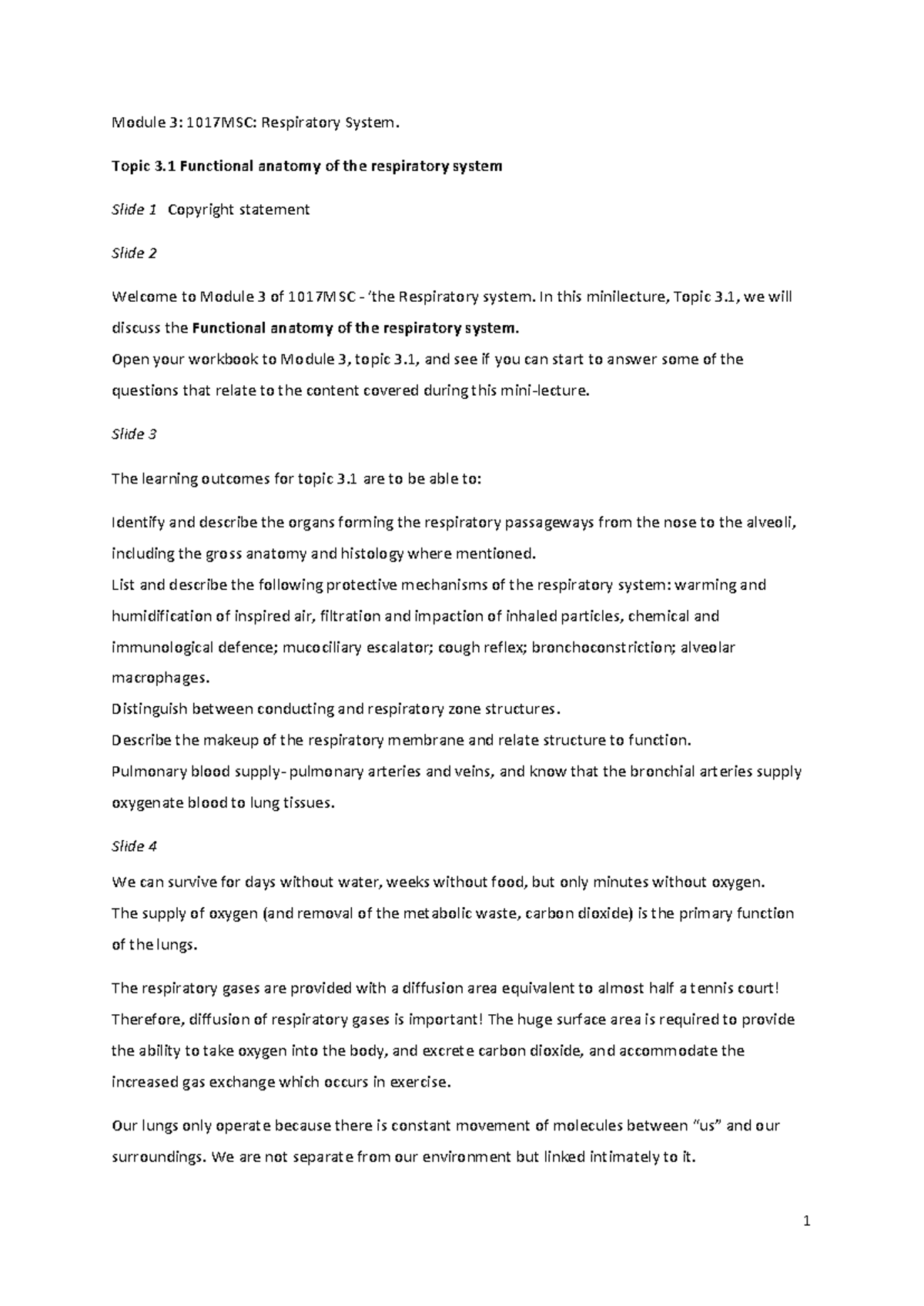 1017MSC Module 3 3.1 transcript - Module 3: 1017MSC: Respiratory System ...
