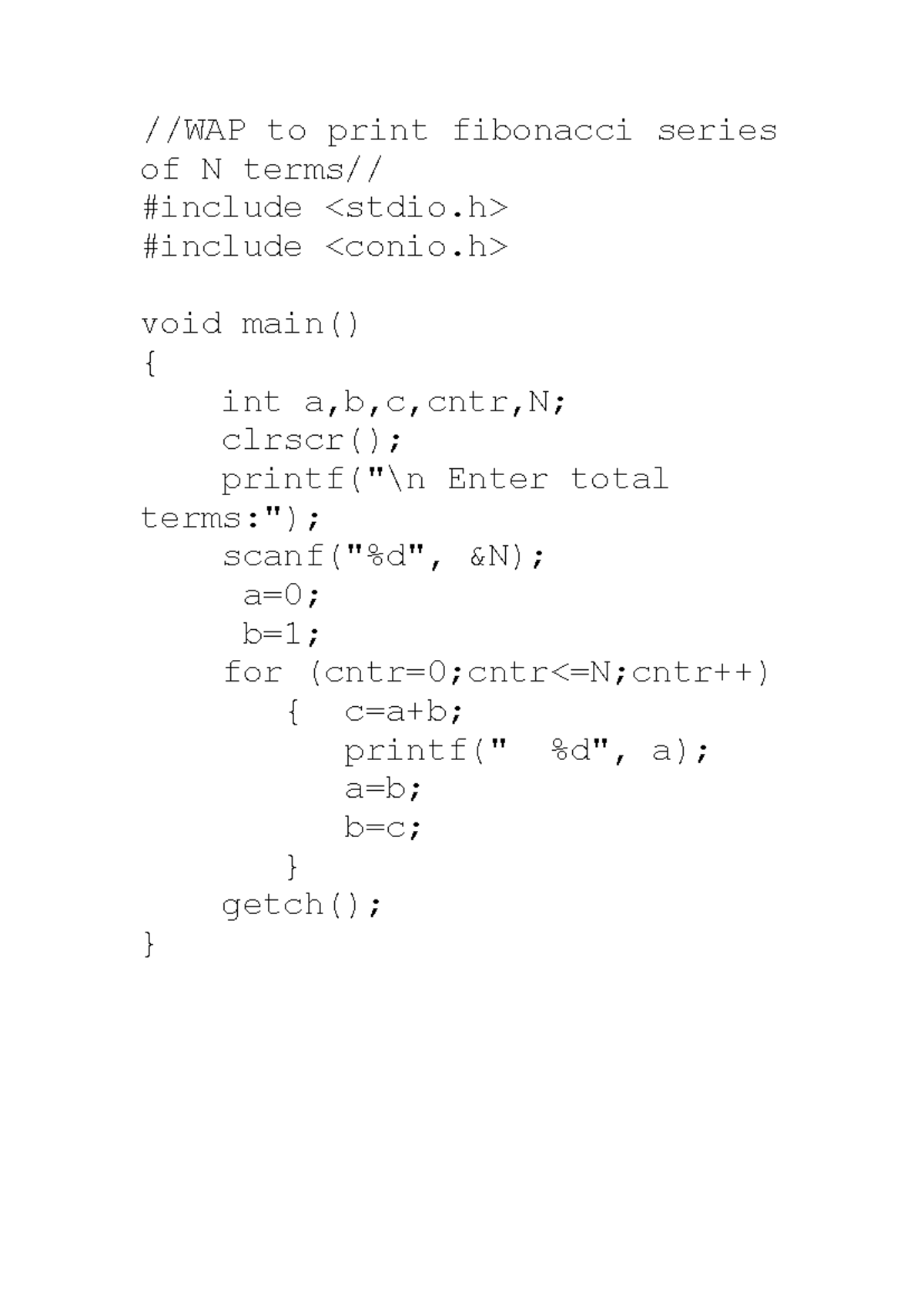 WAP to print fibonacci series of N terms - programming in c - //WAP to ...