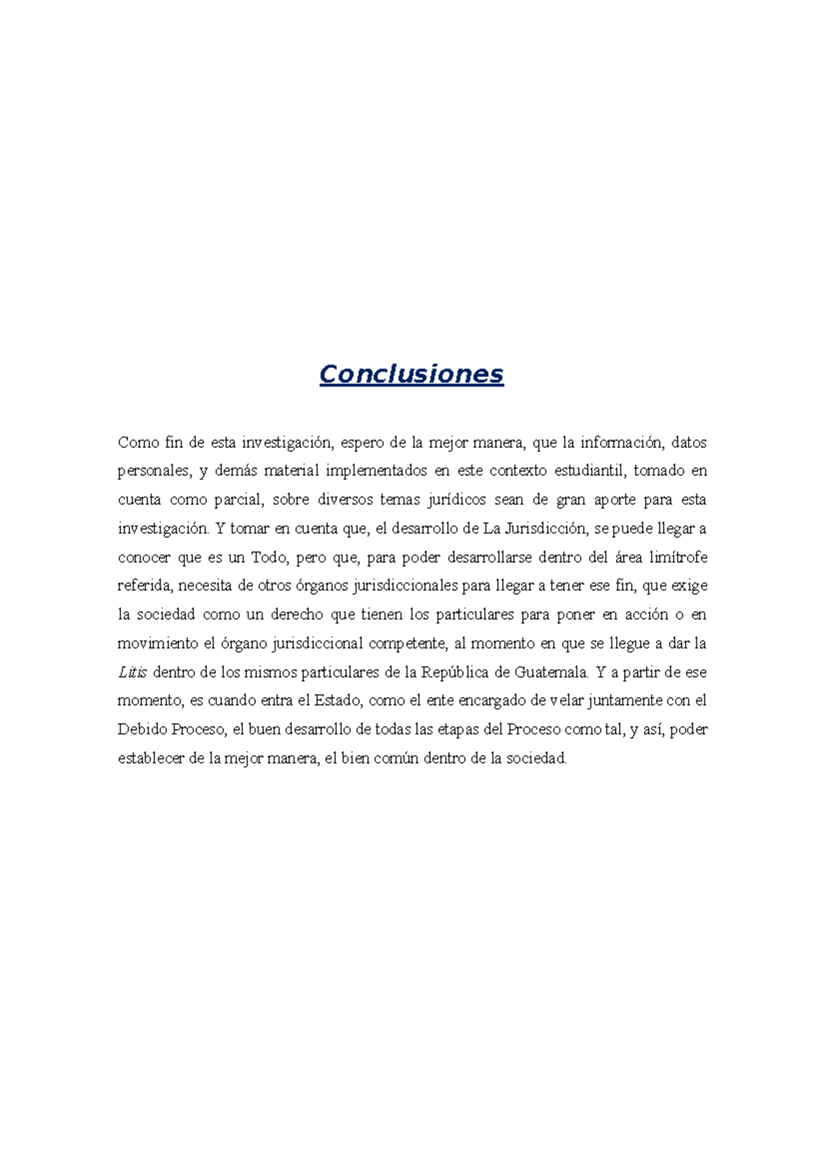Conclusiones - Apuntes 1 - Conclusiones Como fin de esta investigación ...