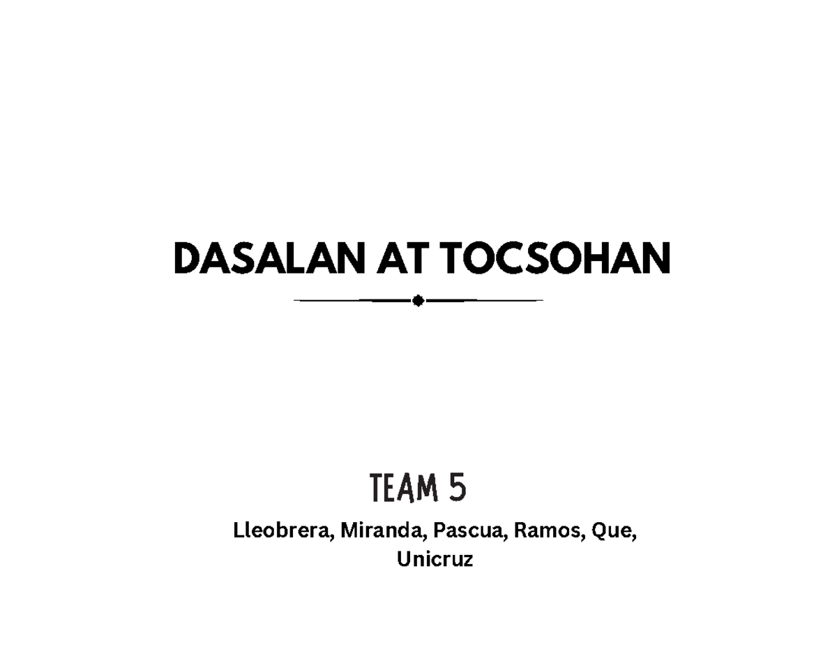 Group 5 RPH - Notes - TEAM 5 DASALAN AT TOCSOHAN ####### Lleobrera ...