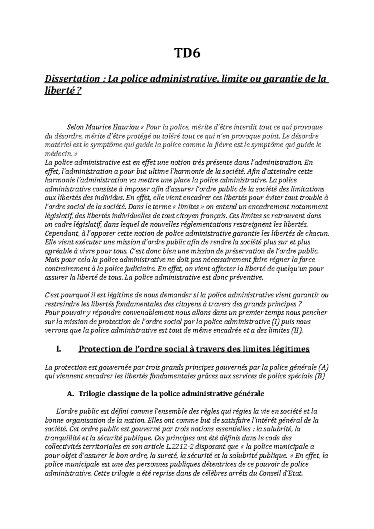 TD6 dissertation - Note: 14,5 - TD Dissertation : La police administrative, limite ou garantie ...