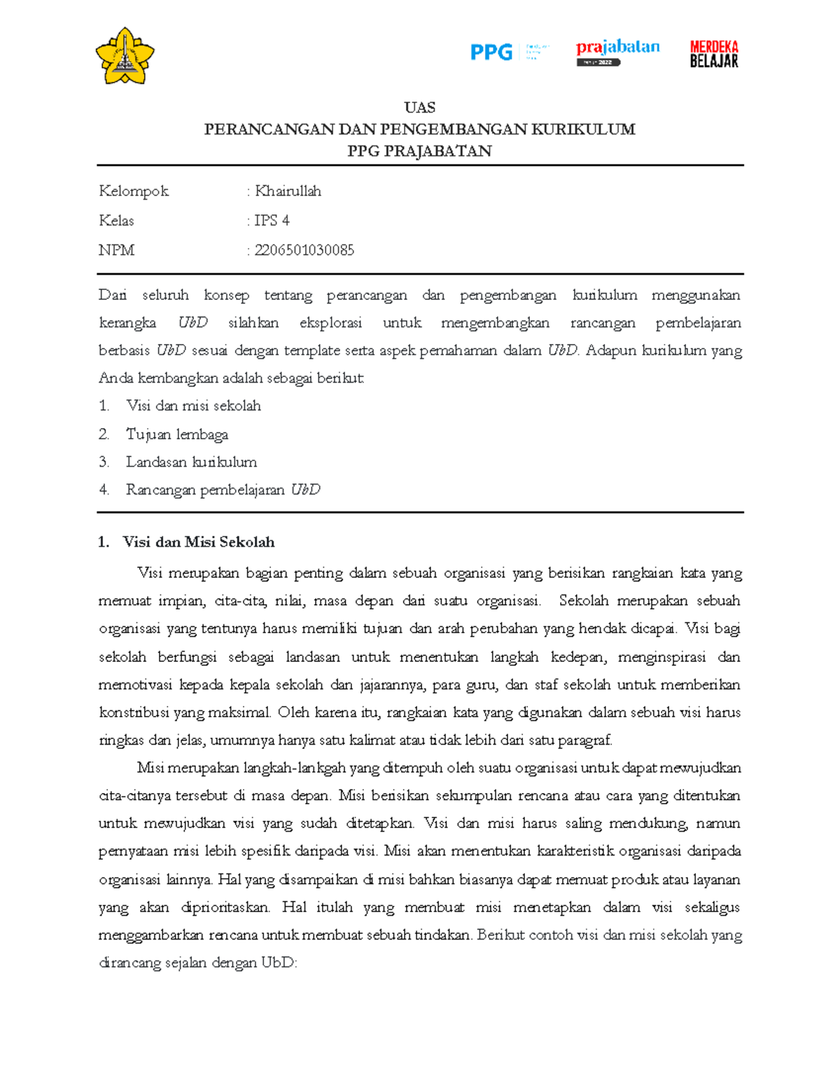 UAS PPK Khairullah - UAS perancangan dan perencanaan kurikulum - UAS PERANCANGAN DAN ...
