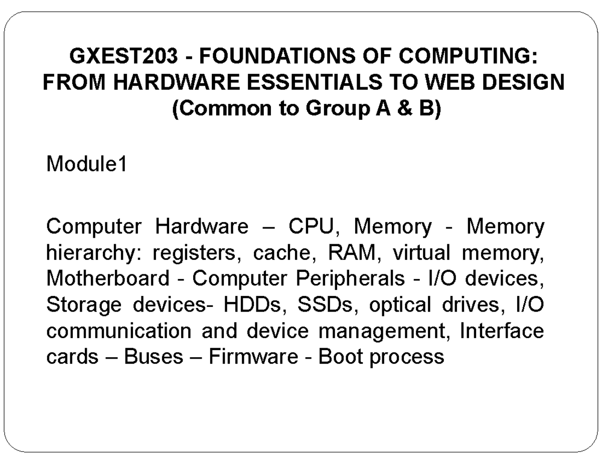 GXEST203 foundations of computing: module 1 - computer hardware essentials - Studocu