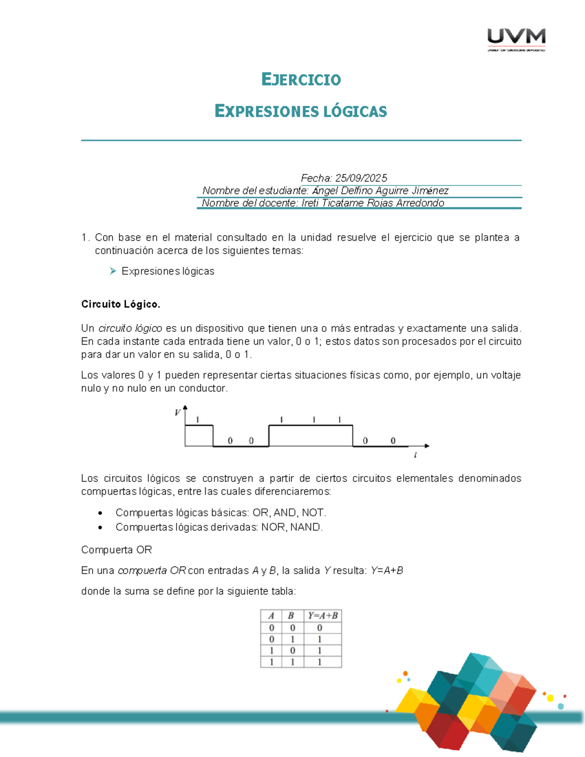 A3 Ejercicio de Circuitos Lógicos y Expresiones Lógicas - Studocu