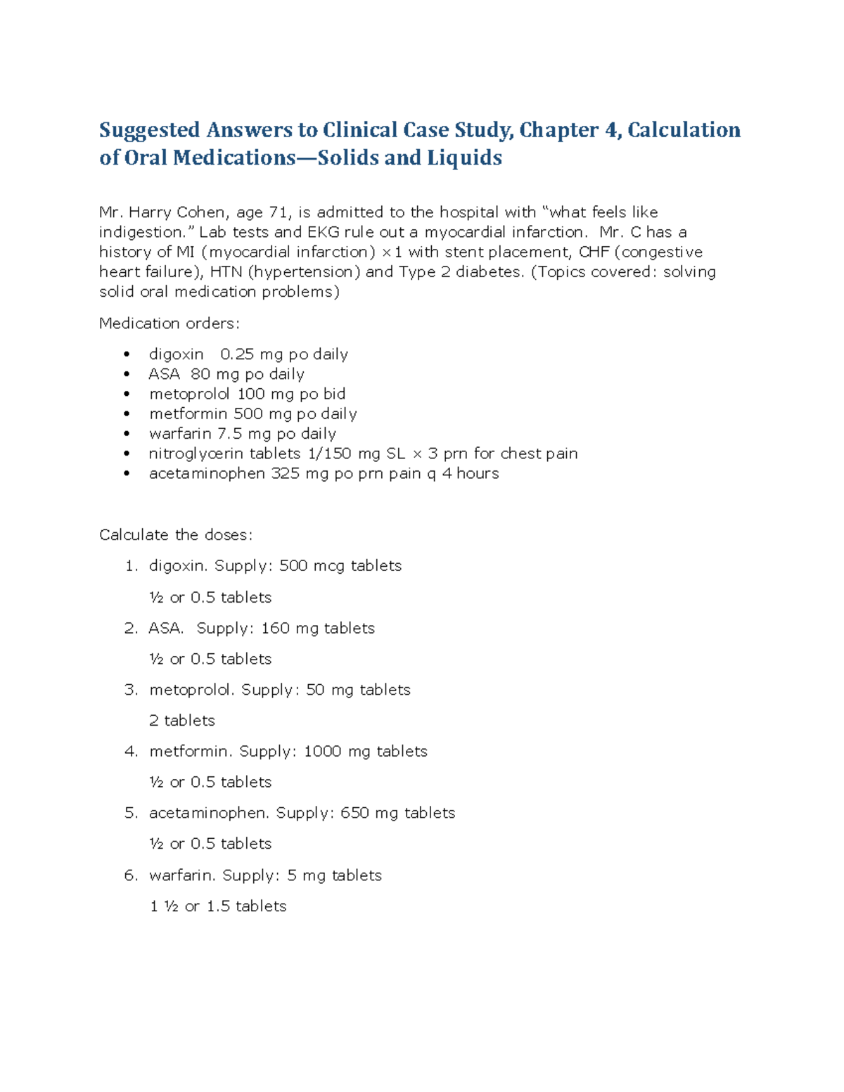 Oral Meds Calculation - Case Study Answers for Clinical Practice - Studocu