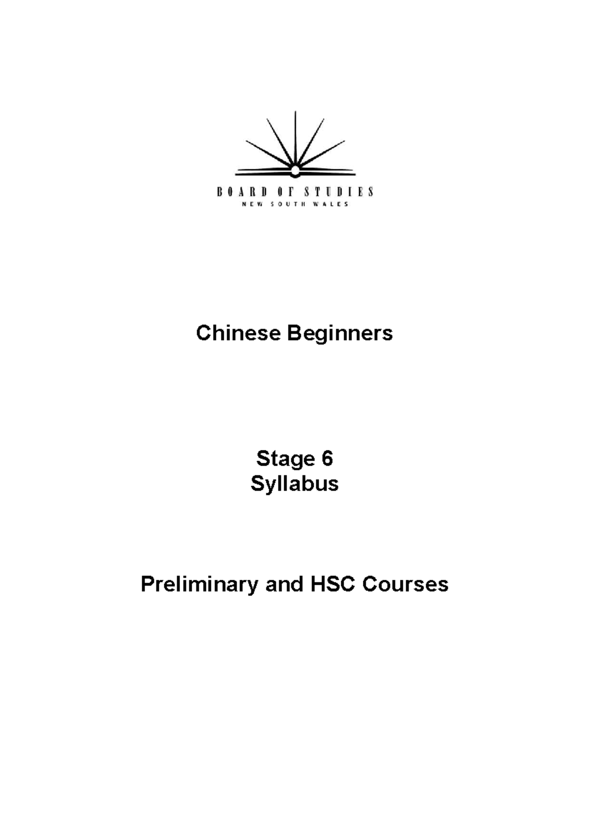 Chinese Beginners Stage 6 Syllabus (Preliminary & HSC) - Studocu