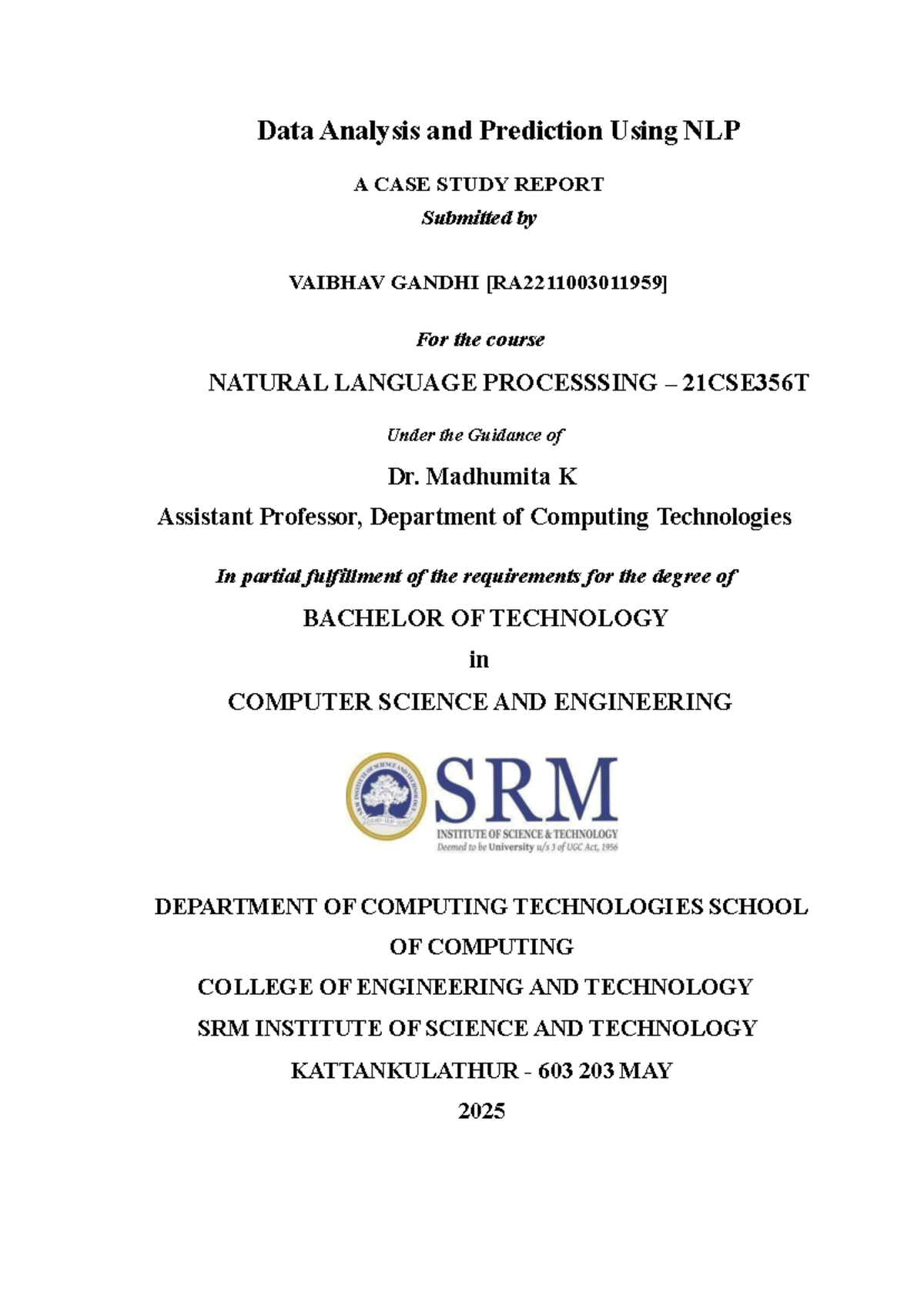 NLP Case Study Report: Data Analysis & Prediction (21CSE356T) - Studocu