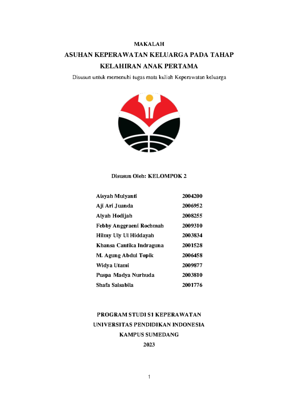 KEL 2 Asuhan Keperawatan Keluarga pada Kelahiran Anak Pertama - Studocu