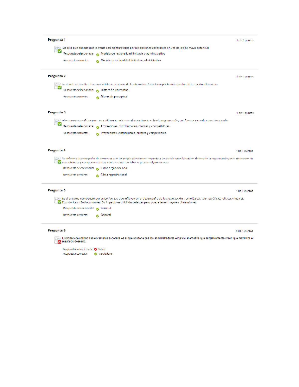 Automatizada 6 Administracion Contemporanea - Pregunta 1 1 de puntos Modelo que supone que la ...