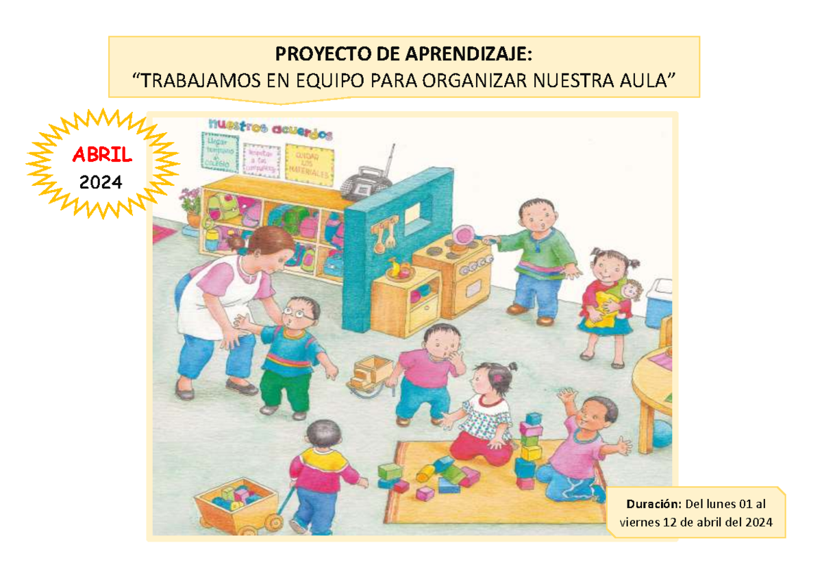 Proyecto MES DE Abril 2024 DEL 1 AL 12 DE Abril - PROYECTO DE APRENDIZAJE: “TRABAJAMOS EN EQUIPO ...