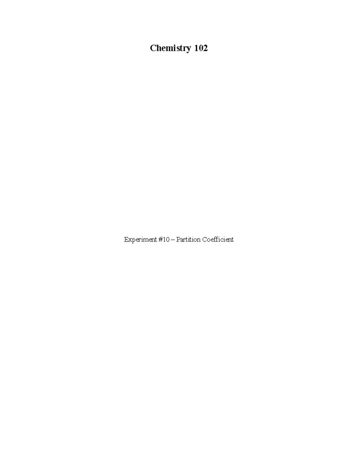Chemistry 102 Experiment Partition Coefficient - Studocu