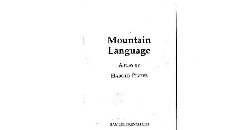 Mountain Language (Course Code: MTL 101) - A Play by Harold Pinter ...