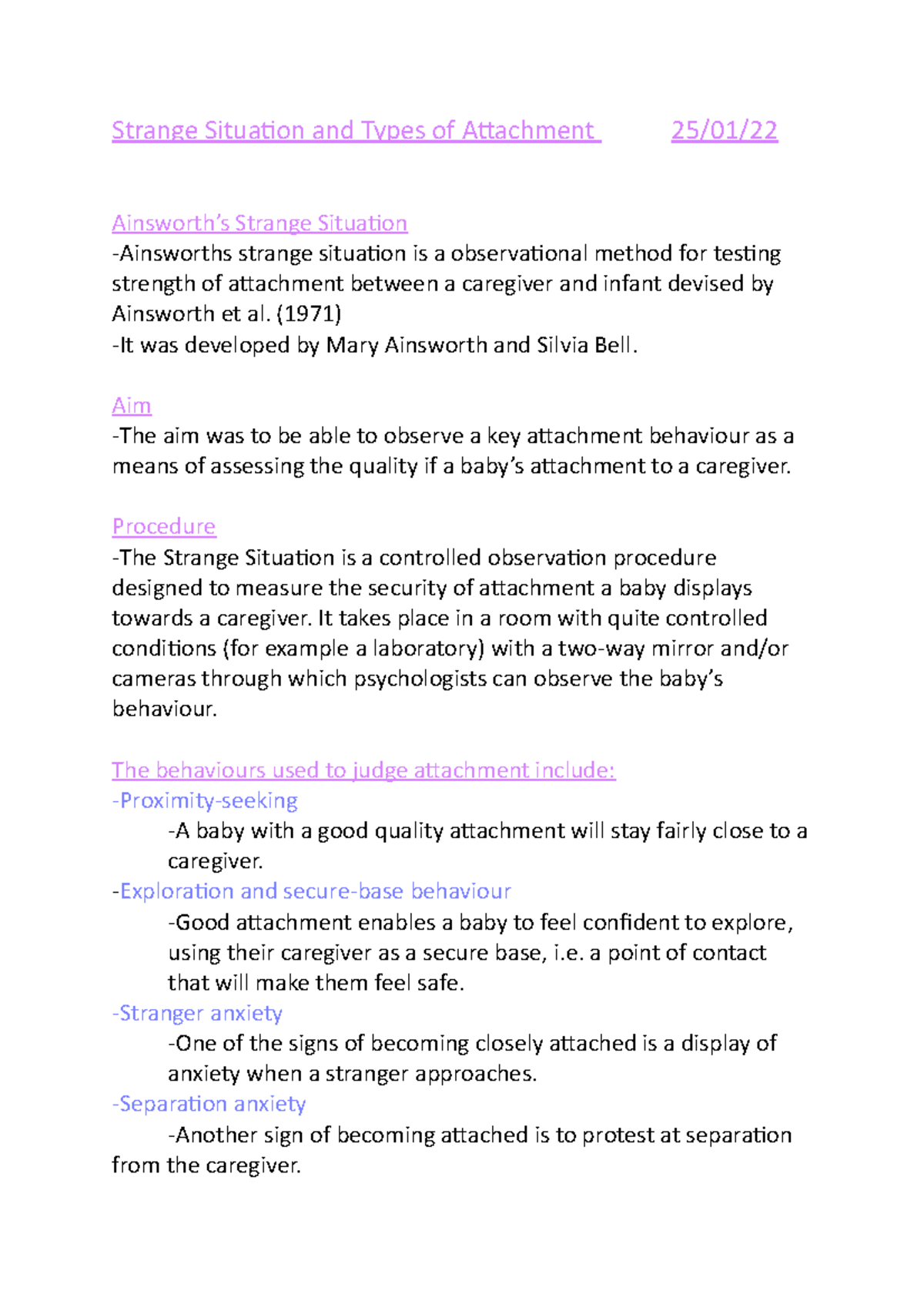 Strange Situation and Types of Attachment 25 - (1971) -It was developed ...