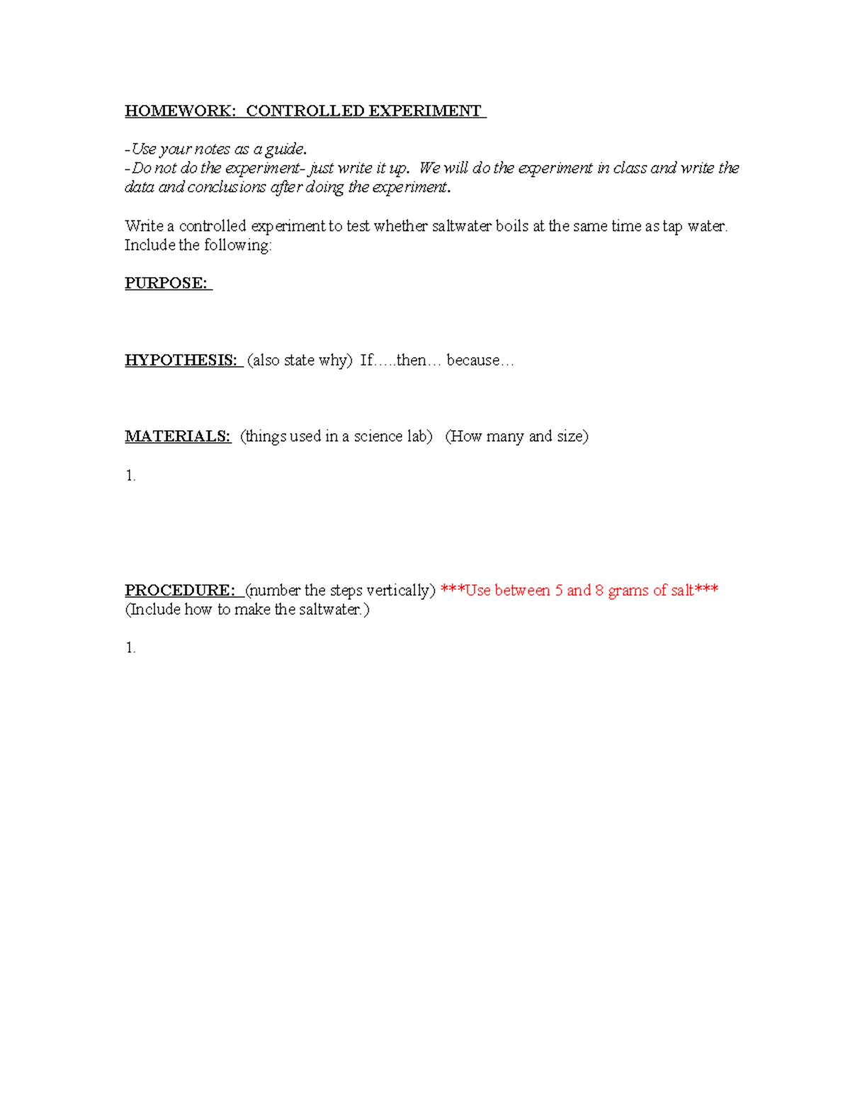 Homework Controlled experiment - HOMEWORK: CONTROLLED EXPERIMENT -Use ...