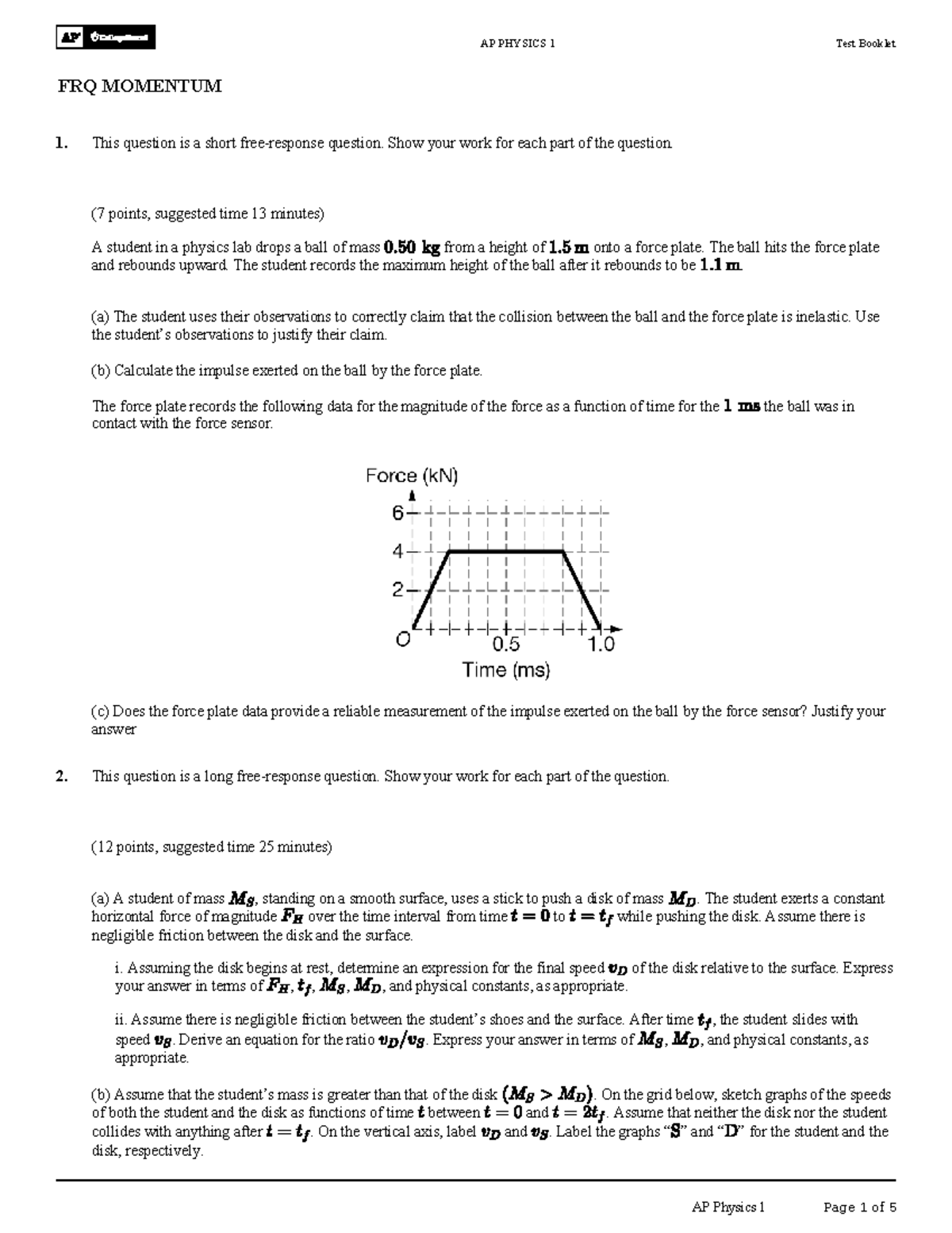 AP PHYSICS 1 Test Booklet FRQ on Momentum Concepts and Calculations ...