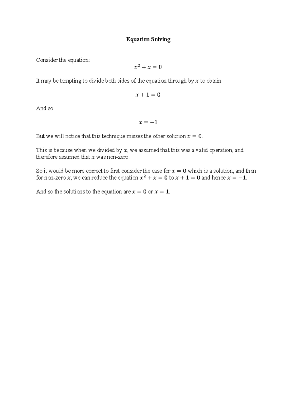 Equation Solving - Notes - Equation Solving Consider the equation: 𝑥 ...