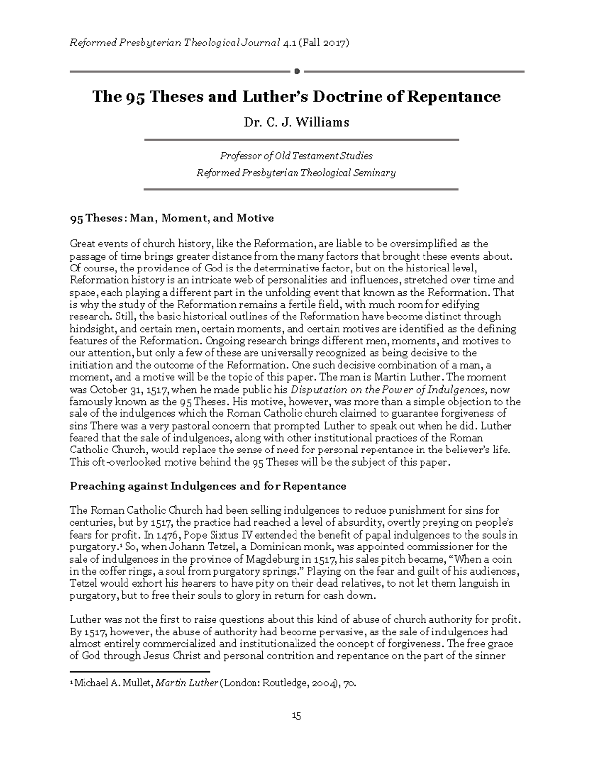 The 95 Theses and the Doctrine of Repentance: A Study by Dr. C. J ...