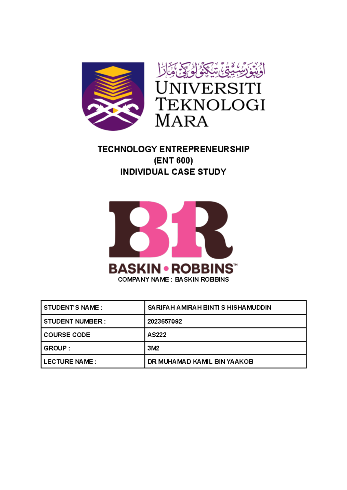 SWOT Analysis of Baskin Robbins: Individual Case Study (ENT 600) - Studocu
