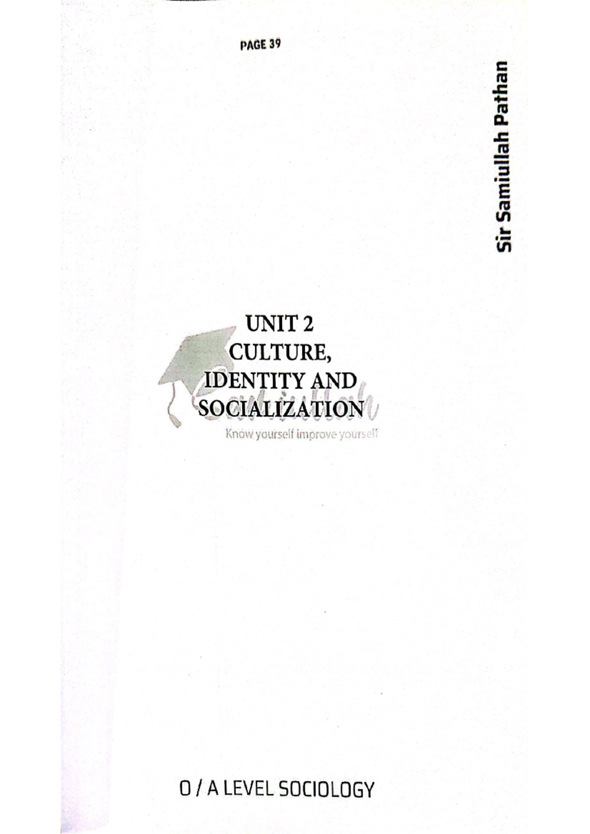 A LEVEL SOCIOLOGY Unit 2: Culture, Identity, and Socialization Insights ...